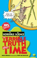 The Terrible Truth About Time (Horrible Science) | Science Book a Day