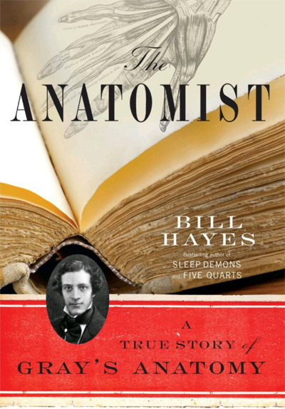 The Anatomist: A True Story of Gray’s Anatomy | Science Book a Day