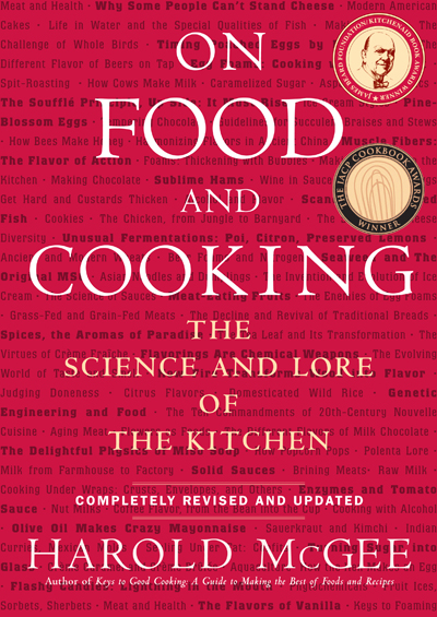 On Food and Cooking: The Science and Lore of the Kitchen | Science Book ...