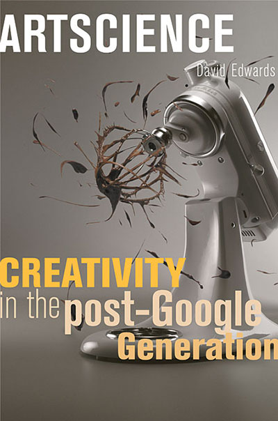 Artscience: Creativity in the Post-Google Generation | Science Book a Day