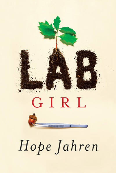 Lab Girl | Science Book a Day