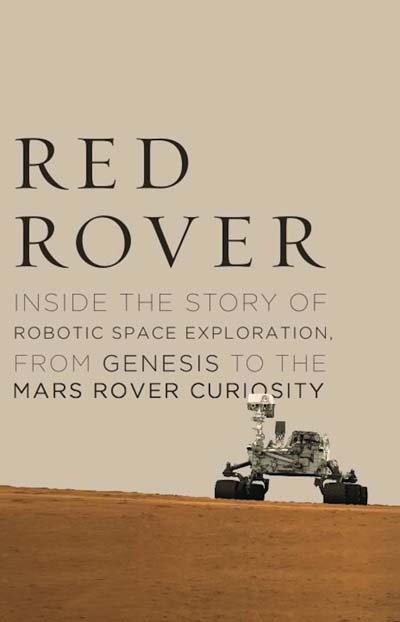 #flashbackfriday: Red Rover: Inside the Story of Robotic Space ...