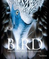 Bird: The Definitive Visual Guide | Science Book a Day