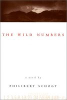 The Wild Numbers: A Novel | Science Book a Day