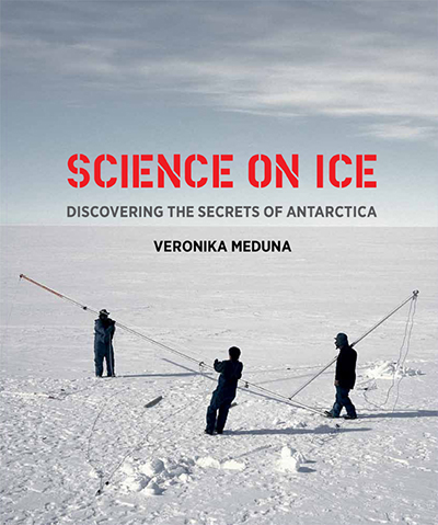 Science on Ice: Discovering the Secrets of Antarctica | Science Book a Day