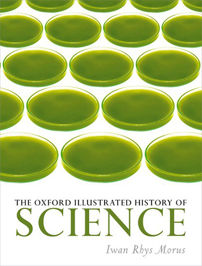 The Oxford Illustrated History of Science | Science Book a Day