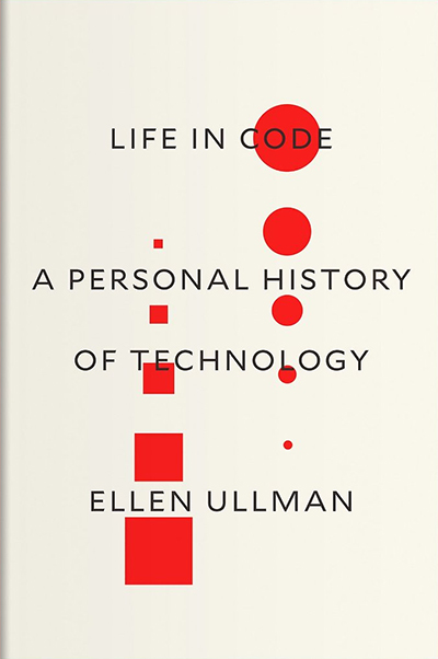 Life in Code: A personal history of technology | Science Book a Day