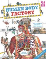 Human Body Factory: The Nuts and Bolts of Your Insides | Science Book a Day