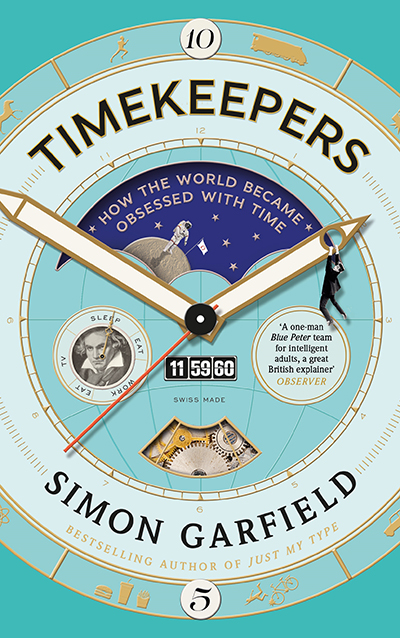 Timekeepers: How the World Became Obsessed with Time | Science Book a Day